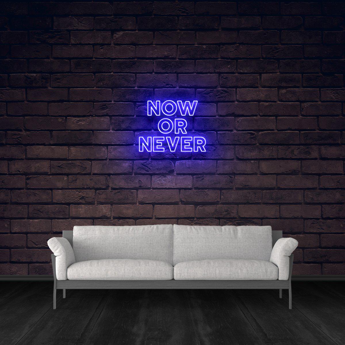 Now Or Never Neon Sign - ZULIE E-COMMERCE LLC DBA LIT LAMP