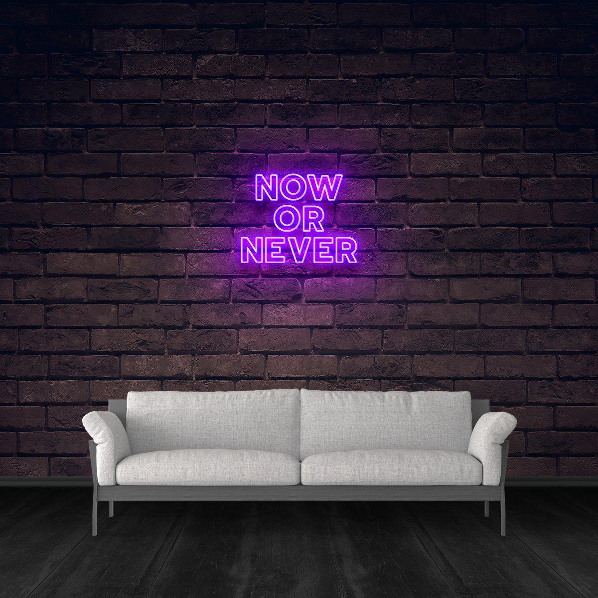 Now Or Never Neon Sign - ZULIE E-COMMERCE LLC DBA LIT LAMP